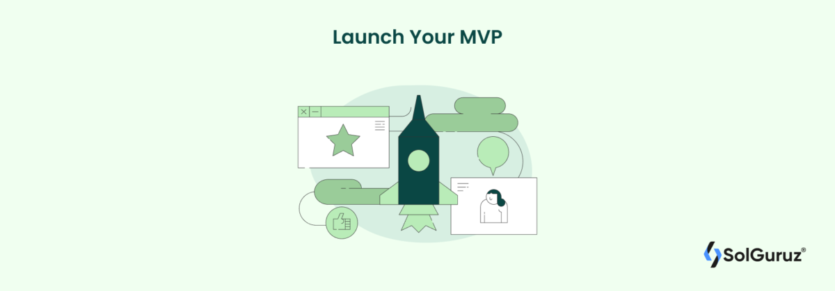 7 Minimum Viable Product Steps: A Guide for Developing an MVP