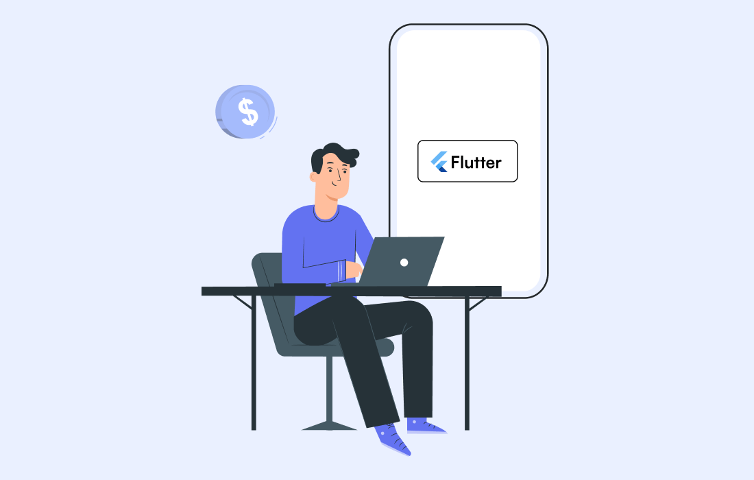 Flutter App Development Cost in 2025 - A Complete Guide