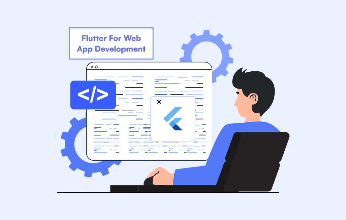 Flutter for Web App Development – Build Stunning Web Apps