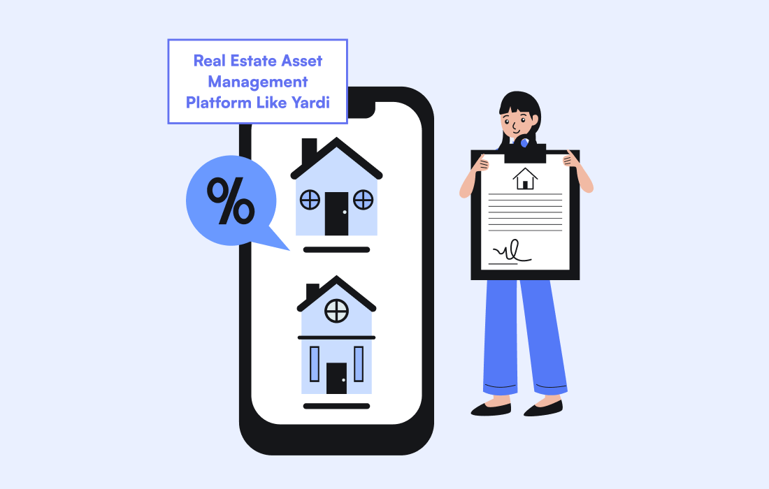 How to Build a Real Estate Asset Management Platform Like Yardi