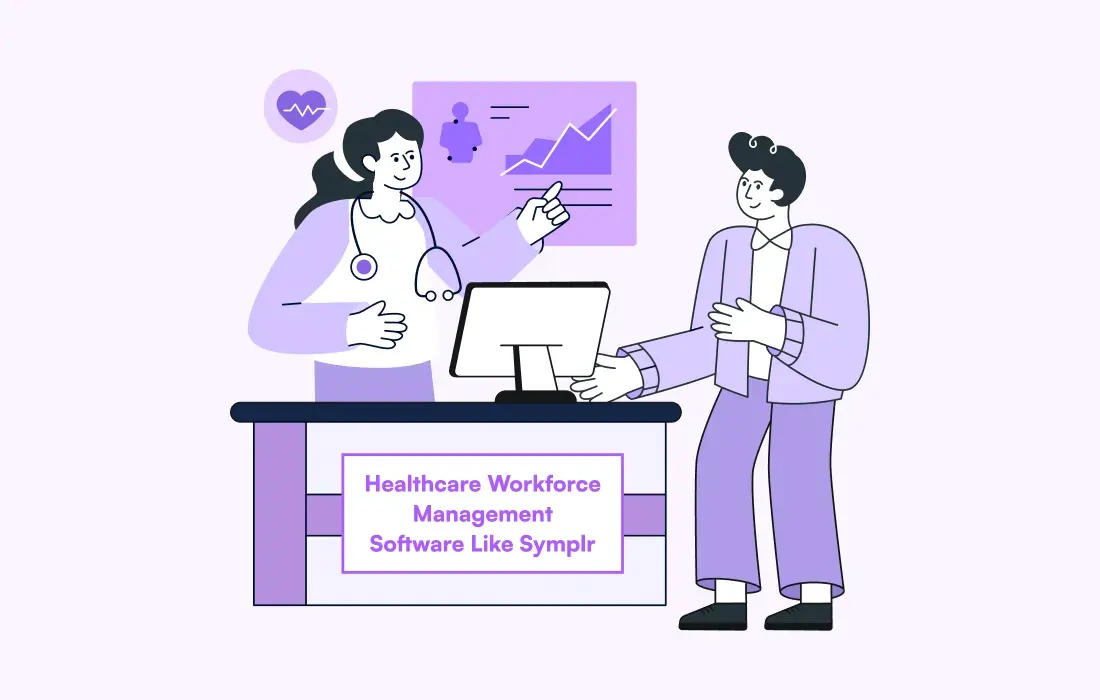 Develop Healthcare Workforce Management Software Like Symplr