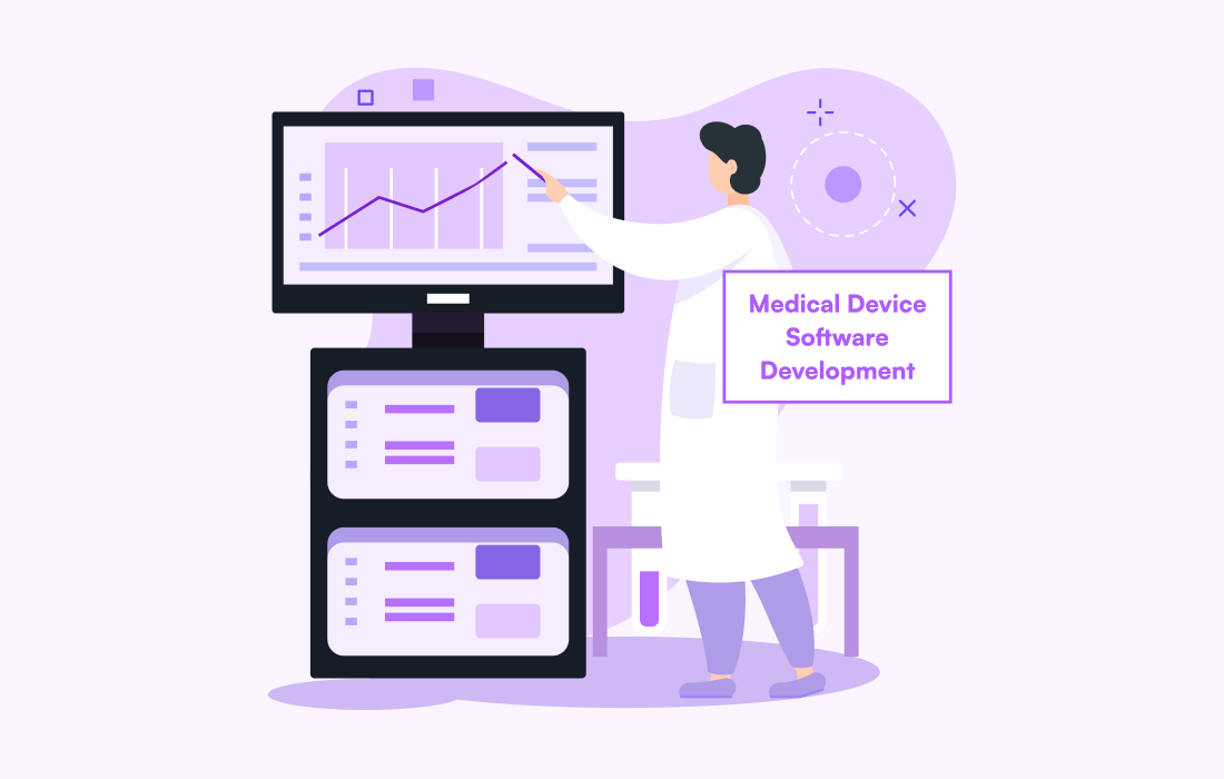 Medical Device Software Development: A Complete Guide