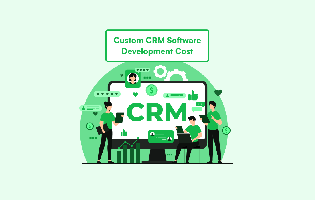 Custom CRM Development Cost: 2026 Pricing & ROI Guide